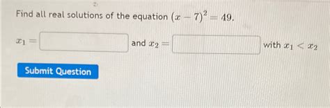 Solved Find All Real Solutions Of The Equation