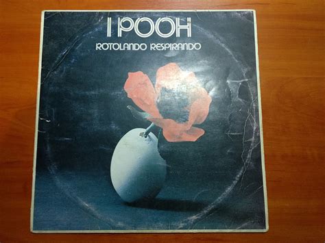 I Pooh - Rotolando respirando (балкантон) | Виниловые пластинки на ...