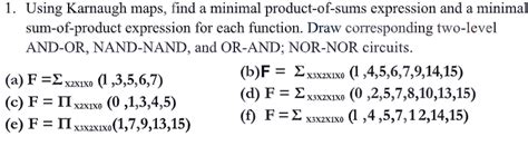 solved 1 using karnaugh maps find a minimal