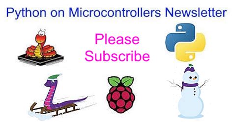 The Python On Microcontrollers Newsletter Free Subscription R