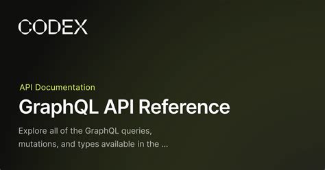 Graphql Api Reference Codex
