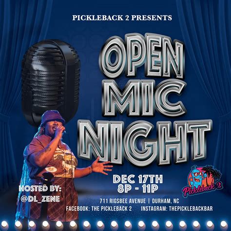 Open Mic Night Pickleback 2