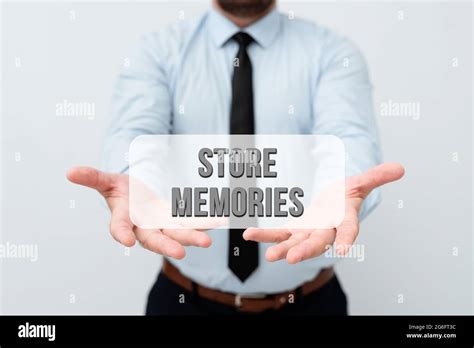 Sign Displaying Store Memories Business Idea A Process Of Inputting And Storing Data Previously