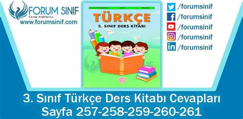 3 Sınıf Türkçe Ders Kitabı Sayfa 257 258 259 260 261 Cevapları Meb Yayınları Forum Sınıf