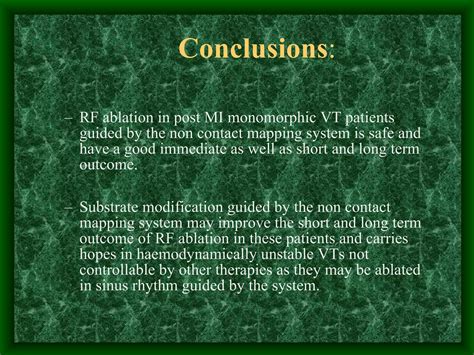 Long Term Post Ventricular Tachycardia Ablation Guided By Non Contact Mapping System In A Single