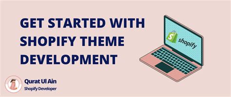 How To Get Started With Shopify Theme Development For Beginners Dev