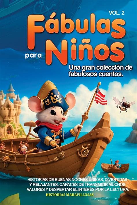 Fábulas para Niños Una gran colección de fabulosos cuentos Vol 2
