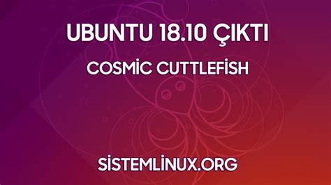 Ubuntu Cosmic Cuttlefish Çıktı