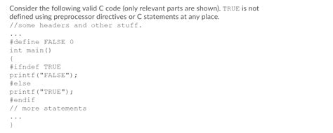 Solved Consider The Following Valid C Code Only Relevant