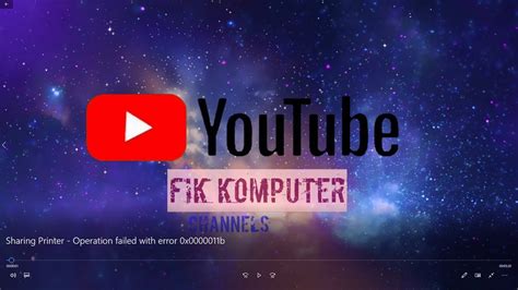 Sharing Printer Operation Failed With Error 0x0000011b Youtube