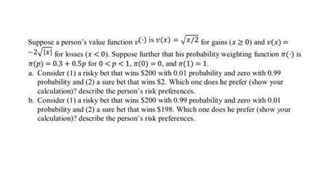 Solved Suppose A Persons Value Function V⋅ Is Vxx2