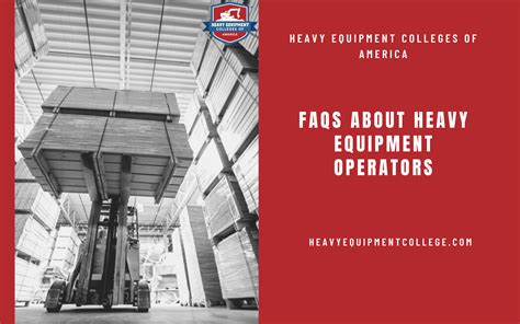 Faqs About Heavy Equipment Operators