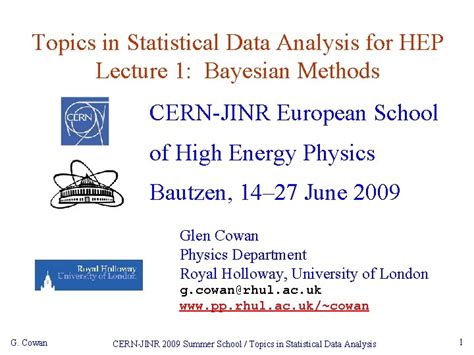 Topics In Statistical Data Analysis For Hep Lecture