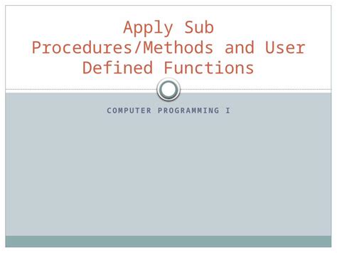 Pptx Apply Sub Proceduresmethods And User Defined Functions Dokumentips