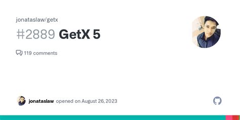 Getx 5 · Issue 2889 · Jonataslawgetx · Github