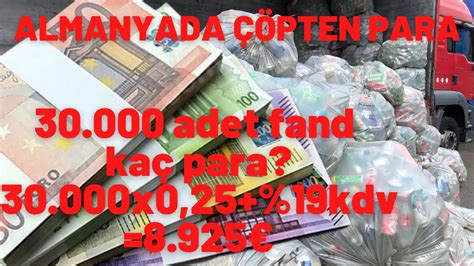 ALMANYADA ÇÖPTEN PARA KAZANMAK YouTube