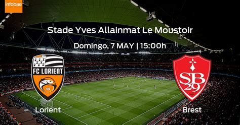 Previa De La Ligue 1 Lorient Vs Brest Infobae