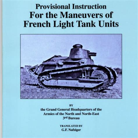 Provisional Instruction For The Maneuvers Of French Light Tank Units