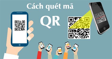 9 Cách Quét Mã Qr Trên điện Thoại Android Và Iphone Dễ Nhất