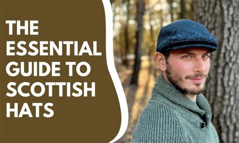The Essential Guide To Scottish Hats And Much More Blog Utk