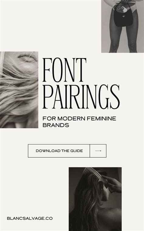 Your Ultimate Guide To Font Pairings For Modern Feminine Brands Font