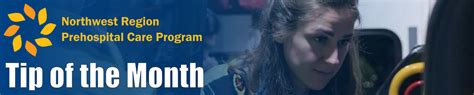 Northwest Region Prehospital Care Program March 2025 Tip Of The Month