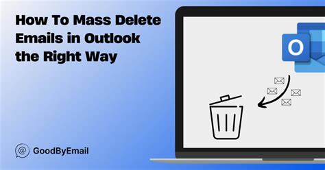 How To Mass Delete Emails In Outlook The Right Way In 2025