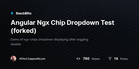 Angular Ngx Chip Dropdown Test Forked Stackblitz