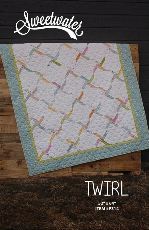 Twirl Quilt Pattern By Sweetwater Quilt Patterns Quilts Sweetwater