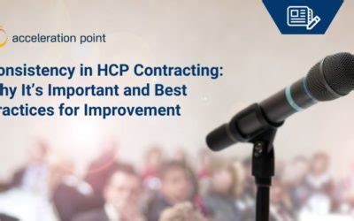 How To Build An Effective HCP Contracting Process Acceleration Point