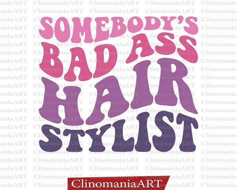 Somebodys Bad Ass Hair Stylist Svg Funny Hoodie Svg Bad Ass Svg