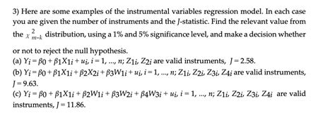 Solved Here Are Some Examples Of The Instrumental Variables Regression