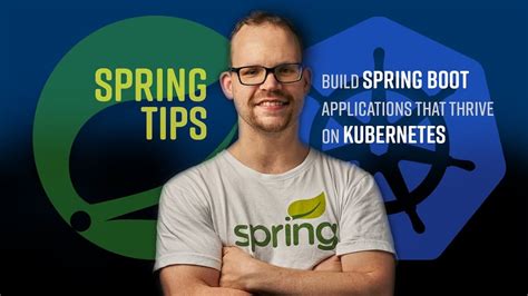 Spring Tips Kubernetes Native Java Rcontainerization