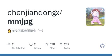 GitHub chenjiandongx mmjpg 美女写真套图爬虫一