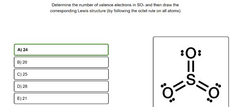 Solved Determine The Number Of Valence Electrons In So3 And