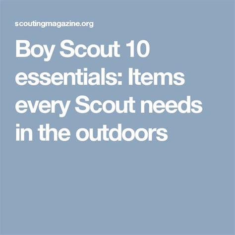 Boy Scout 10 Essentials Items Every Scout Needs In The Outdoors 10