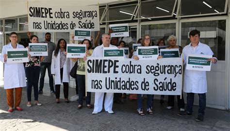 Médicos Cobram Mais Respeito E Segurança Nas Unidades De Saúde Do