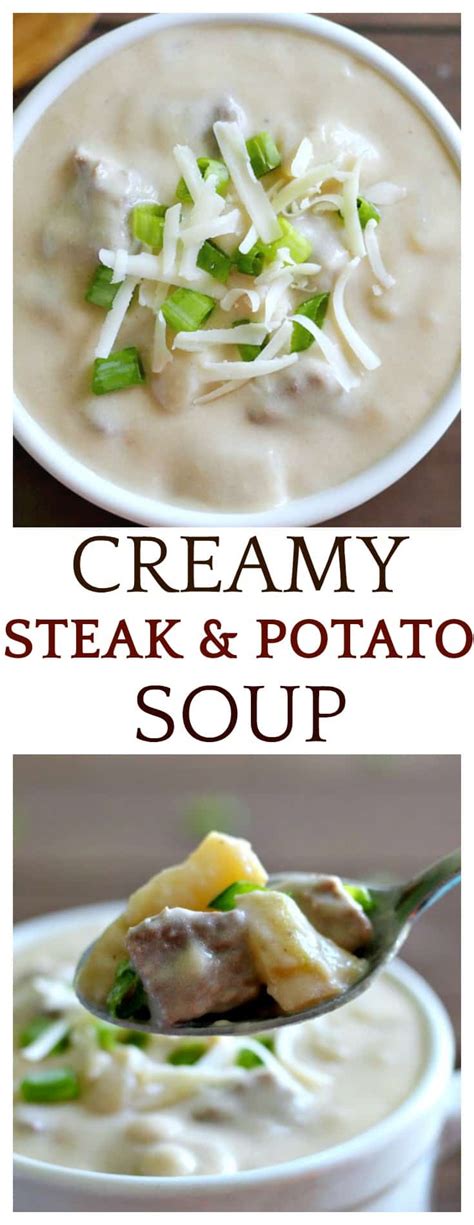 Creamy Steak And Potato Soup Delicious Little Bites