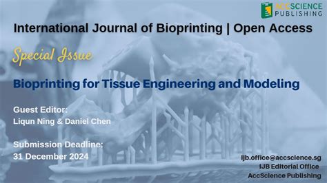 International Journal Of Bioprinting On Linkedin Bioprinting Engineering