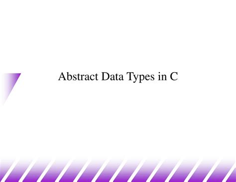 PPT Abstract Data Types In C PowerPoint Presentation Free Download ID