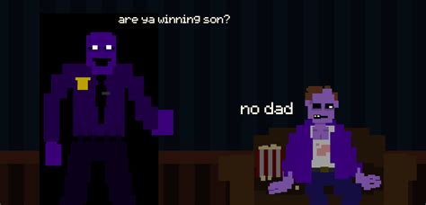 Are Ya Winning Son Rfivenightsatfreddys