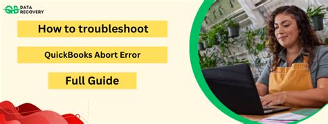 Step Wise Guide To Fix Quickbooks Abort Error