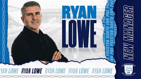 Preston Appoint Ryan Lowe As Manager R Championship
