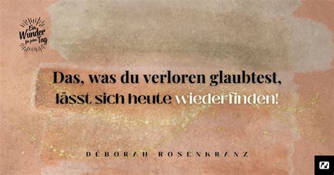 Hast du etwas verloren Ein Wunder für jeden Tag