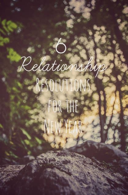 6 Relationship Resolutions For 2015 My Highest Self