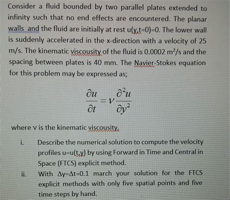 solved consider a fluid bounded by two parallel plates