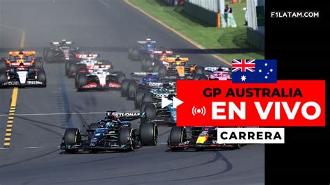Carrera Del Gran Premio De Australia ¡en Vivo F1latamcom