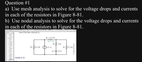 Solved Question A Use Mesh Analysis To Solve For The Chegg