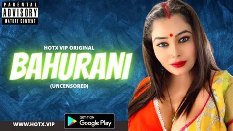 Bahurani 2024 Hindi Uncut Hot Short Film Hotx
