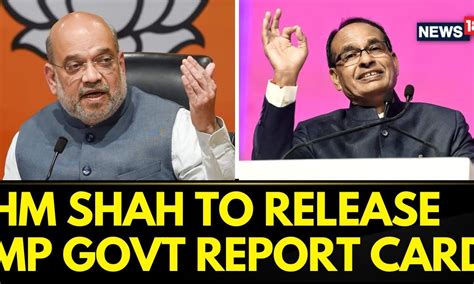 Madhya Pradesh Home Minister Amit Shah To Release Report Card Of Mp